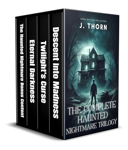 The Complete Haunted Nightmare Trilogy by J. Thorn | Goodreads