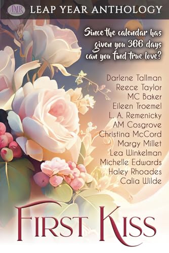 First Kiss by Darlene Tallman | Goodreads