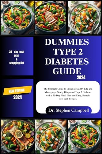 Dummies type 2 diabetes guide 2024: The Ultimate Guide to Living a ...