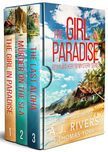 The Girl in Paradise Box Set: Bella Walker FBI Mystery Series by A.J ...