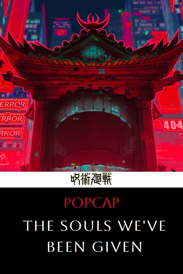 The Souls We've Been Given by PopCap | Goodreads