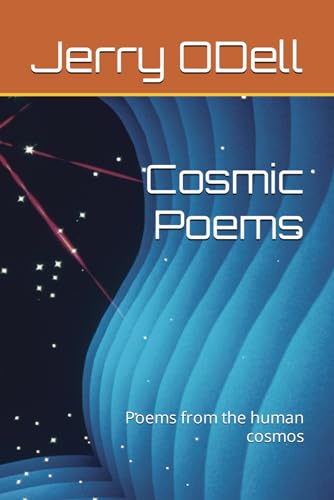 Cosmic Poems by Jerry ODell | Goodreads