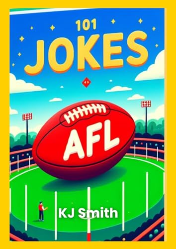 101 AFL Jokes (Laugh-A-Lot Joke Books: Sports Edition) by Kj Smith ...