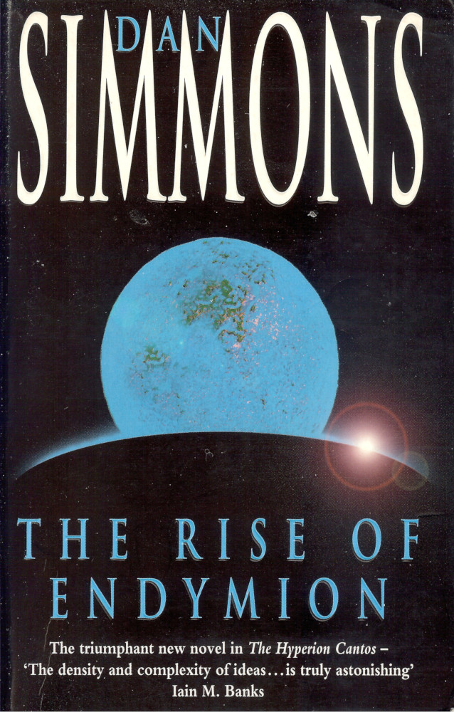 The Rise of Endymion (Hyperion Cantos, #4) by Dan Simmons | Goodreads