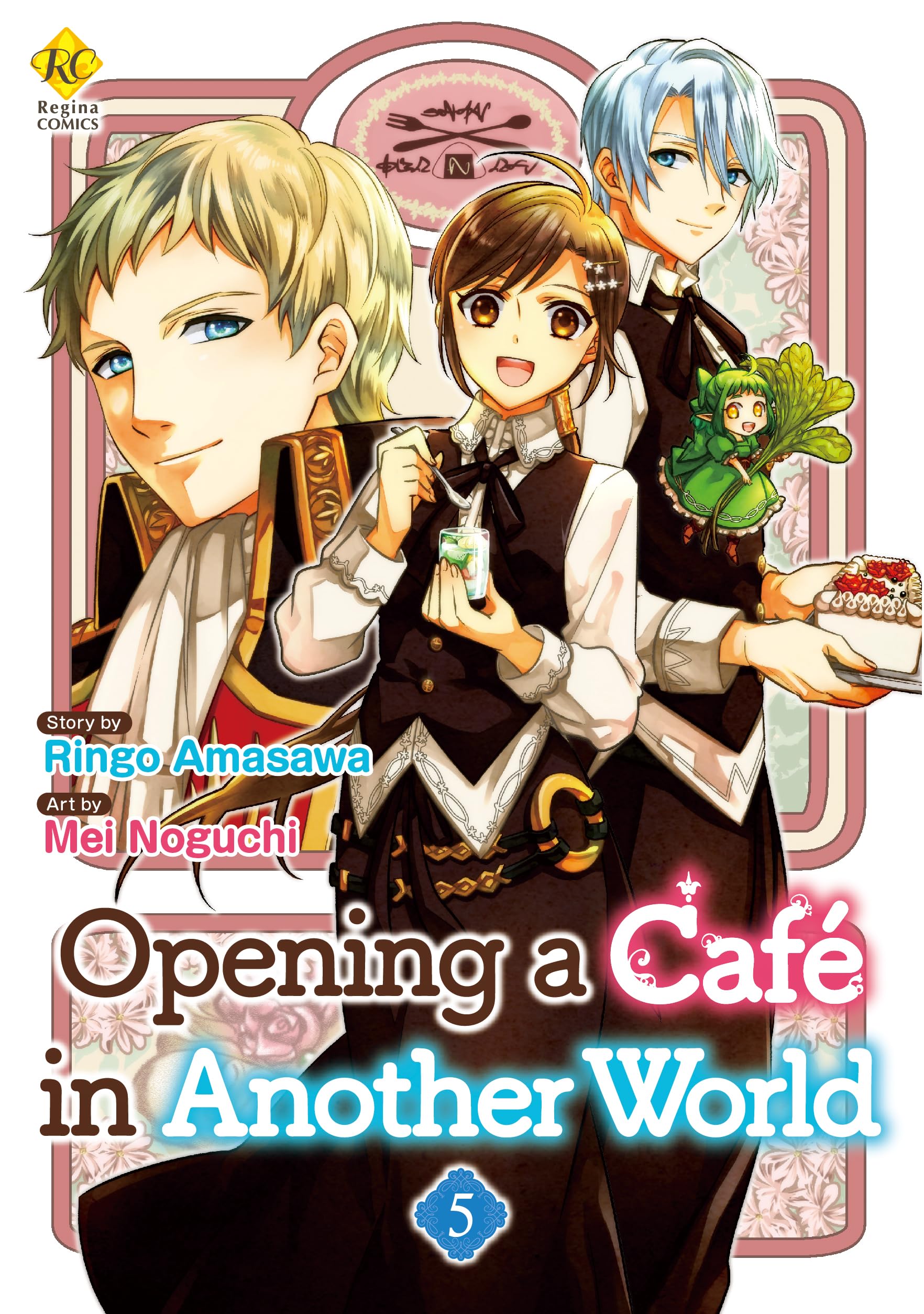 Opening a Café in Another World：Isekai De Kafe Wo Kaitenshimashita Vol ...