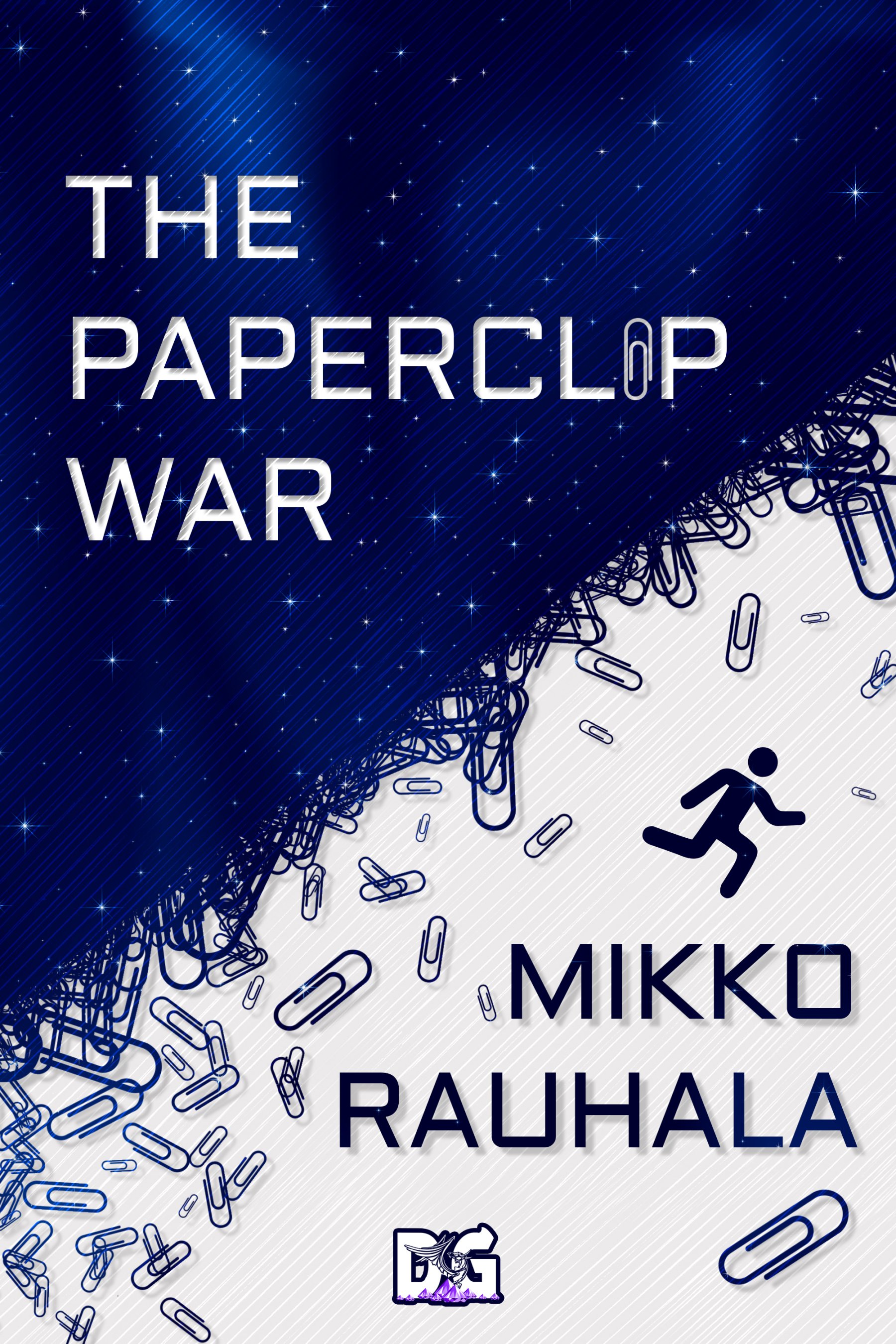 The Paperclip War by Mikko Rauhala | Goodreads
