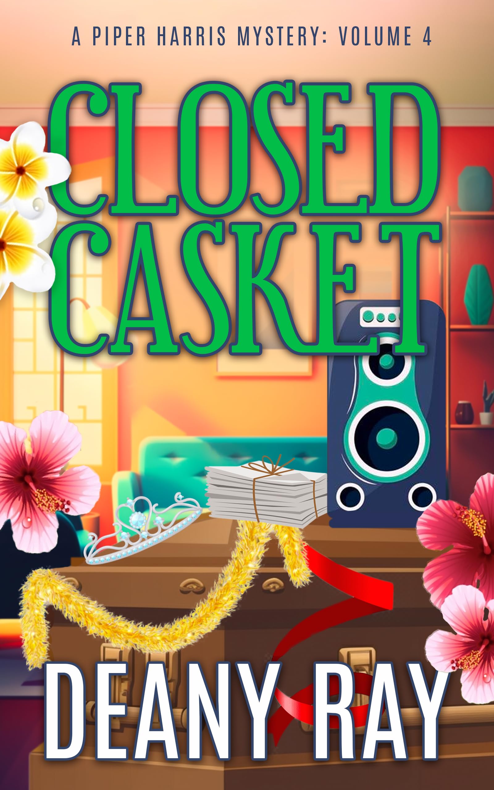 Closed Casket (A Piper Harris Mystery, Volume 4) by Deany Ray | Goodreads