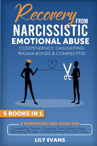 Recovery From Narcissistic Emotional Abuse, Codependency, Gaslighting, Trauma Bonds & Complex ...