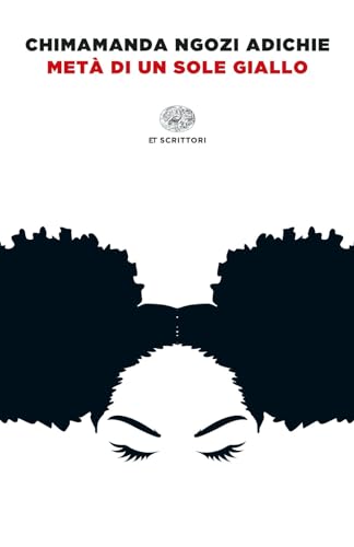 Metà di un sole giallo by Chimamanda Ngozi Adichie | Goodreads