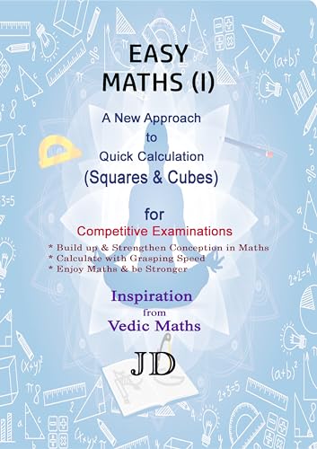 Easy Maths 1_A New Approach to Quick Calculation: Squares & Cubes by JD ...