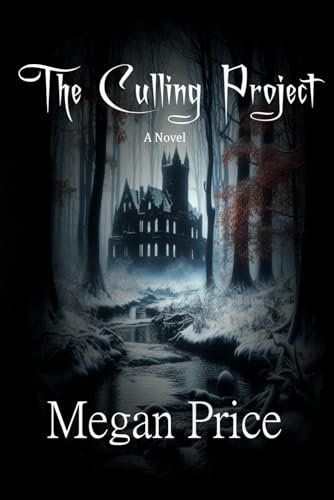 The Culling Project by Megan Price | Goodreads