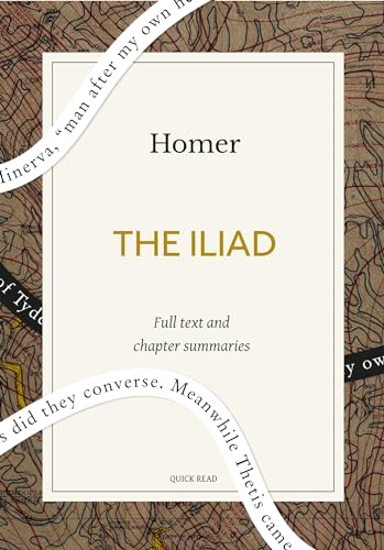 The Iliad: A Quick Read edition by Quick Read | Goodreads