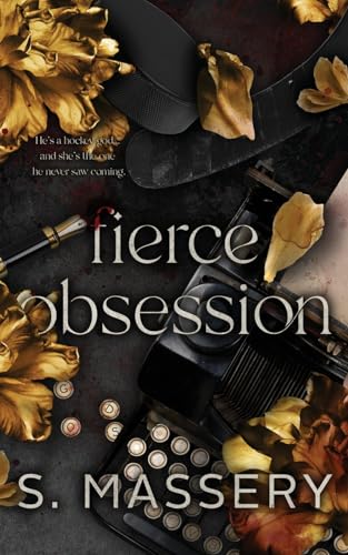 Fierce Obsession by S. Massery | Goodreads