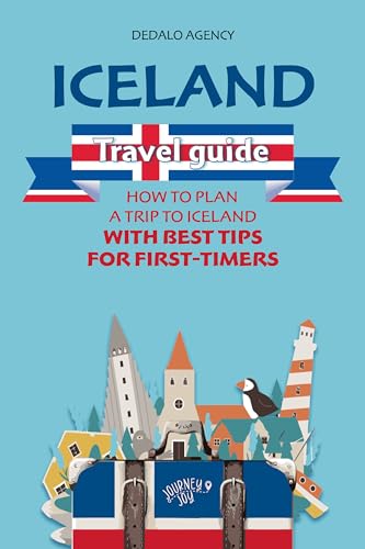 Iceland Travel Guide: How to Plan a Trip to Iceland with Best Tips for ...