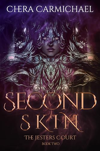 Second Skin: The Jesters Court by Chera Carmichael | Goodreads