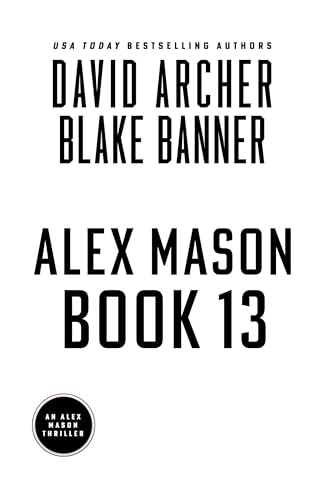 Son of Hell (Alex Mason Book 13) by David Archer | Goodreads