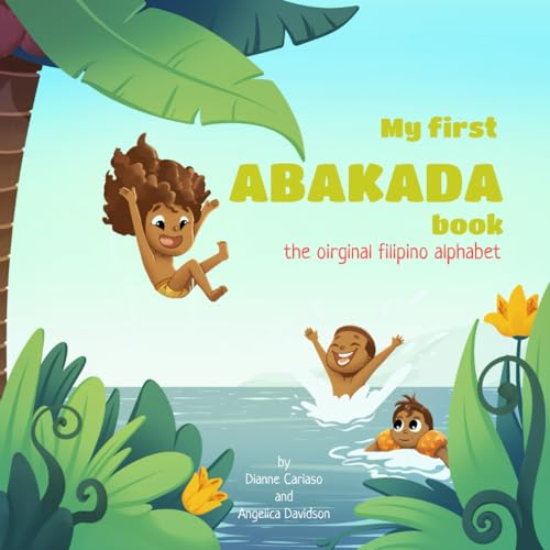 My First Abakada Book by Angelica Davidson | Goodreads