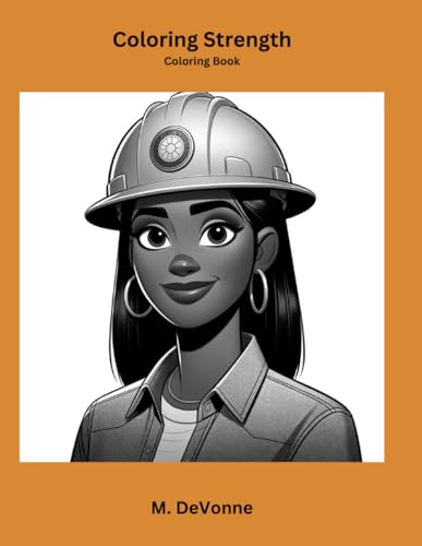 Coloring Strength: Coloring Book by M. DeVonne | Goodreads