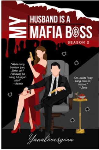 My Husband is a Mafia Boss Season 2 by Yanalovesyouu | Goodreads