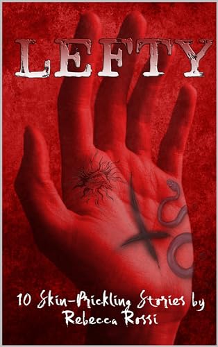 Lefty by Rebecca Rossi | Goodreads
