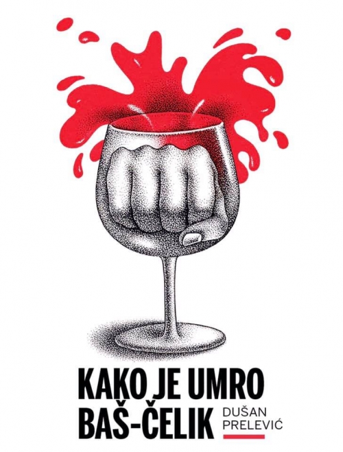 Kako je umro Baš Čelik by Dušan Prelević | Goodreads