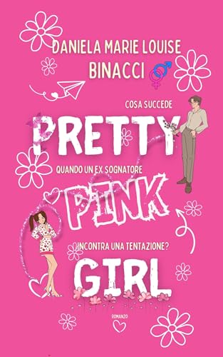 Pretty Pink Girl (Italian Edition) by Daniela Marie Louise Binacci ...