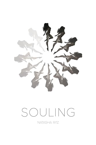 Souling by Natasha Ritz | Goodreads