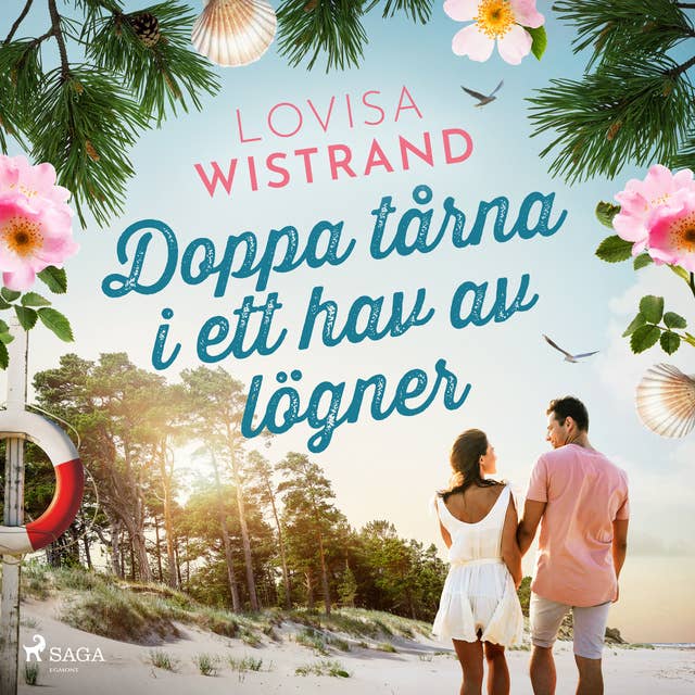 Doppa tårna i ett hav av lögner by Lovisa Wistrand | Goodreads