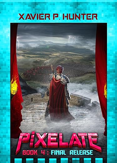 Final Release: a LitRPG fantasy adventure by Xavier P. Hunter | Goodreads