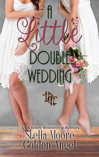A Little Double Wedding (Rawhide Ranch) by Stella Moore | Goodreads