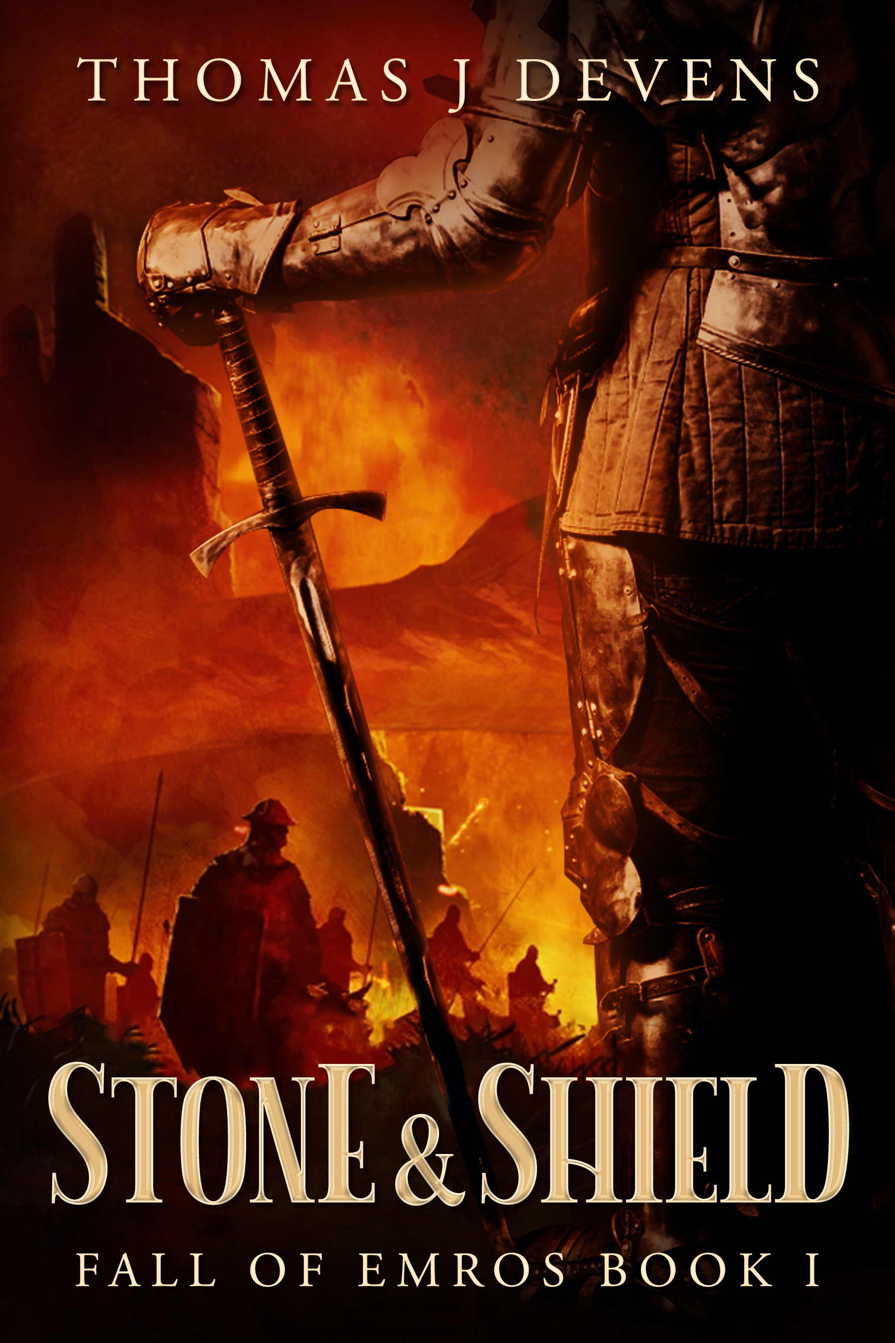 Stone & Shield (Fall of Emros #1) by Thomas J. Devens | Goodreads