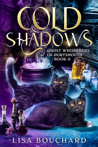 Cold Shadows: Ghost Whisperers of Portsmouth prequel by Lisa Bouchard ...