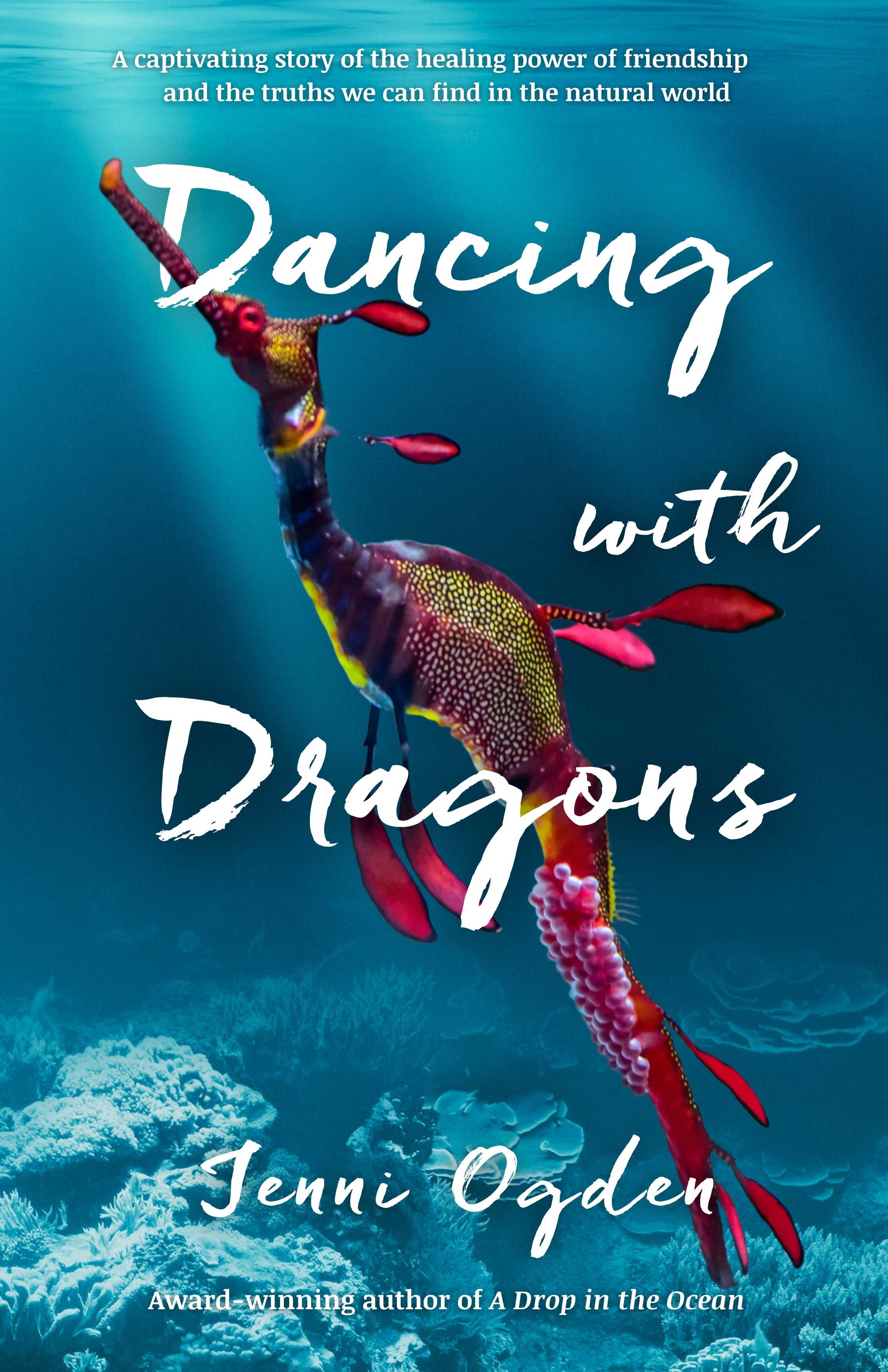 Dancing with Dragons by Jenni Ogden | Goodreads