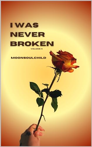 I Was Never Broken: Volume 4 by Sara Sheehan | Goodreads
