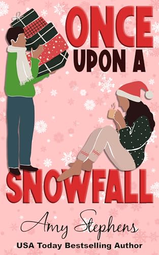 Once Upon A Snowfall by Amy Stephens | Goodreads