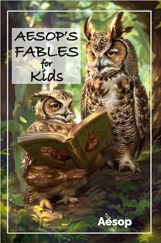 Aesop's fables for kids: 50 fables, rewritten for children, realistic ...