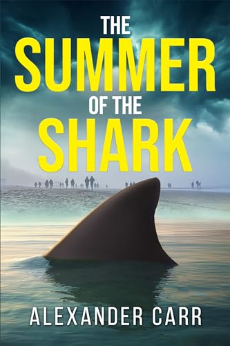 The Summer of the Shark by Alexander Carr | Goodreads