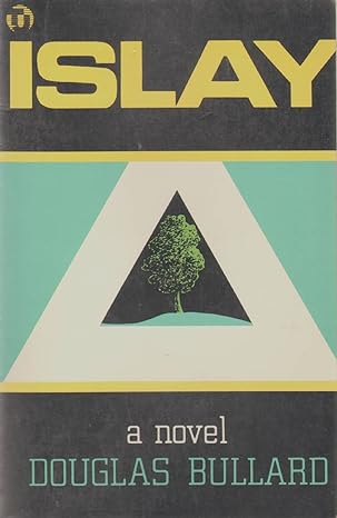 Islay by Douglas Bullard | Goodreads