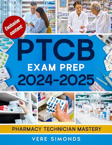 PTCB Exam Prep 2025-2026: Pharmacy Technician Mastery | The Ultimate ...