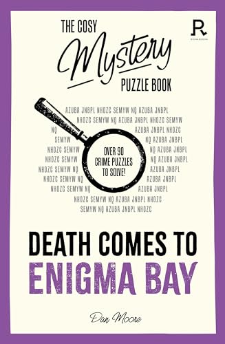 Death Comes To Enigma Bay: Over 90 crime puzzles to solve! by ...