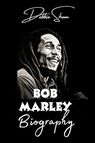 Biography of Bob Marley : A Biography about the popular Jamaican reggae ...