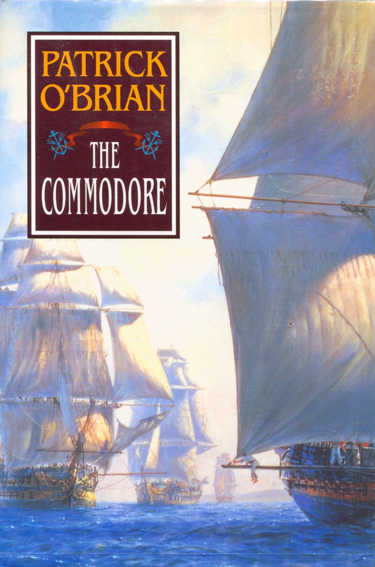 The Commodore First Cloth Edition by Patrick O'Brian | Goodreads