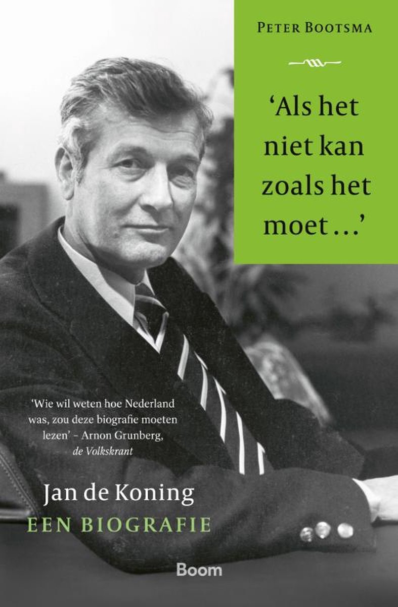 'Als het niet kan zoals het moet...' by Peter Bootsma | Goodreads