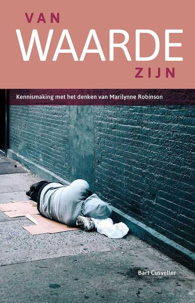 Van waarde zijn by Bart Cusveller | Goodreads
