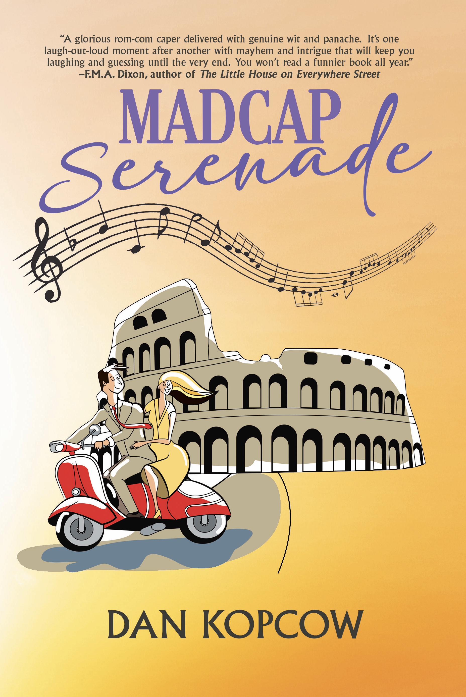 Madcap Serenade by Dan Kopcow | Goodreads