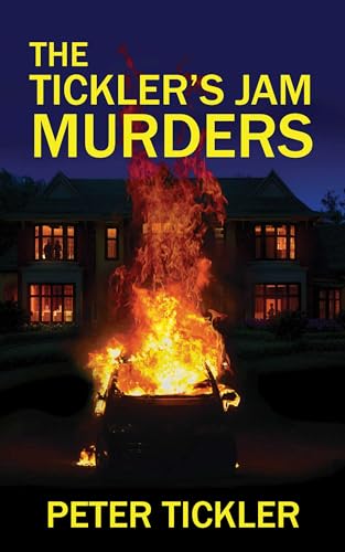The Tickler's Jam Murders by Peter Tickler | Goodreads