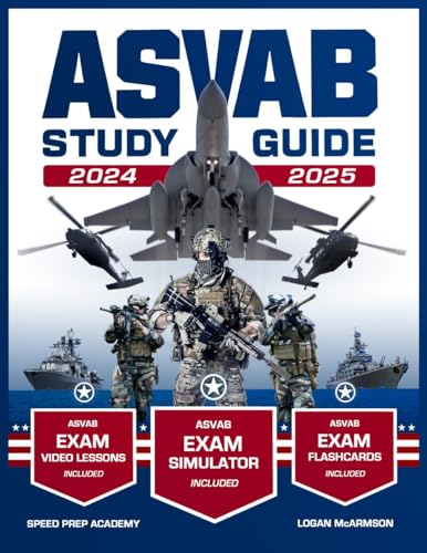 ASVAB Test Prep: The Most Complete and Powerful Study Guide to Prepare ...
