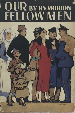 Our Fellow Men by H.V. Morton | Goodreads