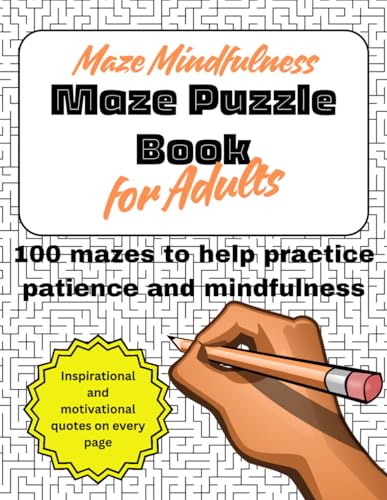 Maze Mindfulness: Maze Puzzle Book for Adults: Brainteasers to help ...