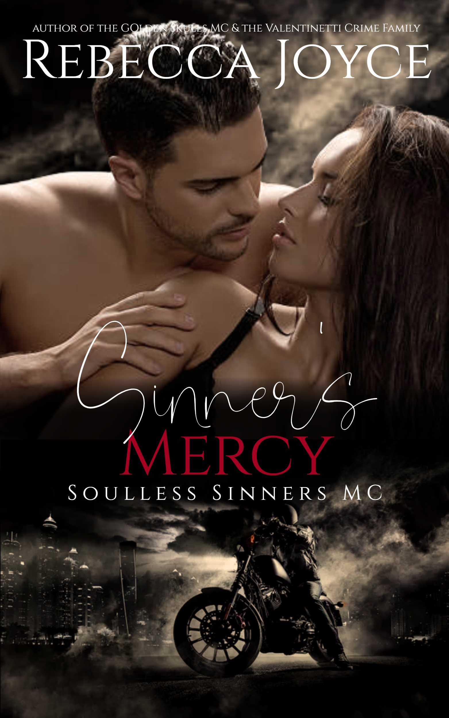 Sinner's Mercy (Soulless Sinners MC #2) by Rebecca Joyce | Goodreads